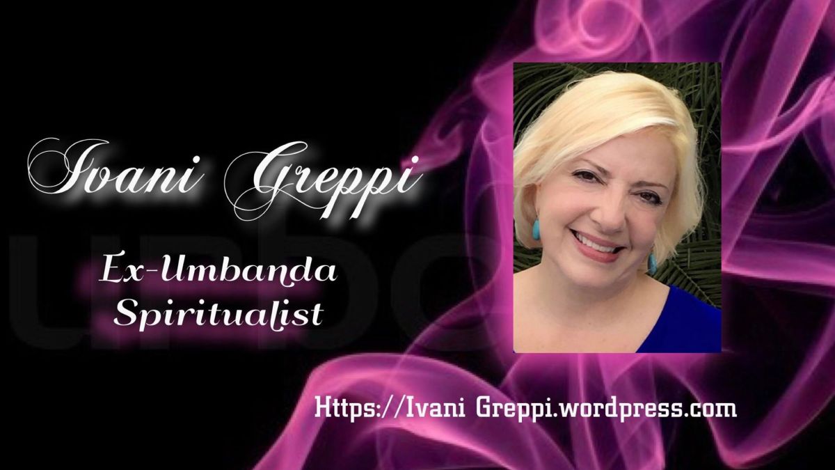 Ex Umbanda Spiritist Medium Of Brazil – Ivani Greppi’s FIRST Radio ...